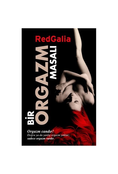 Bir Orgazm Masalı