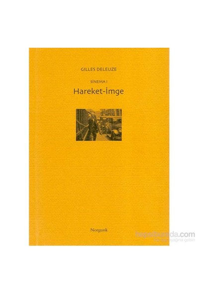 Sinema 1 - Hareket-İmge-Gilles Deleuze