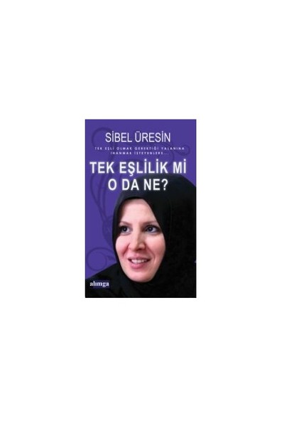 Tek Eşlilik Mi, O Da Ne?-Sibel Üresin