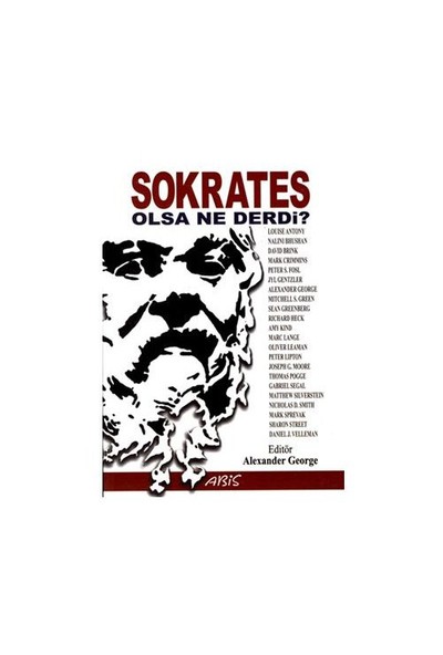 Sokrates Olsa Ne Derdi? Sokrates Olsa Ne Derdi?