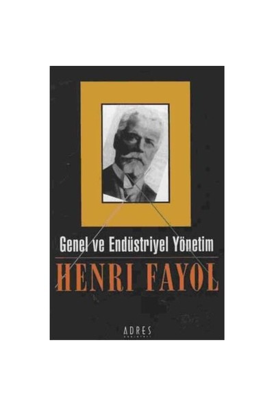 Genel Ve Endüstriyel Yönetim