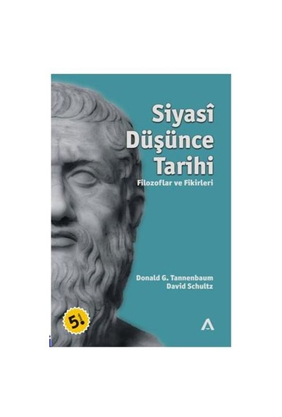 Siyasi Düşünce Tarihi Filozoflar Ve Fikirleri - Donald Tannenbaum Siyasi Düşünce Tarihi Filozoflar Ve Fikirleri - Donald Tannenbaum