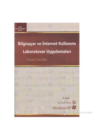Bilgisayar Ve İnternet Kullanımı Laboratuvar Uygulamaları-Hasan Çebi Bal
