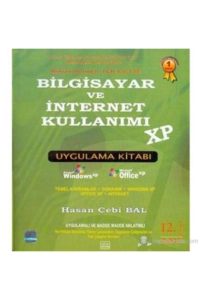 Bilgisayar ve İnternet Kullanımı XP Uygulama Kitabı
