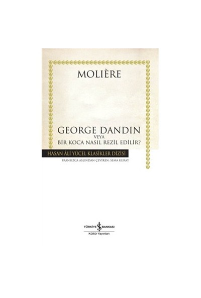 George Dandin – Karton Kapak - Jean-Baptiste Poquelin George Dandin – Karton Kapak - Jean-Baptiste Poquelin