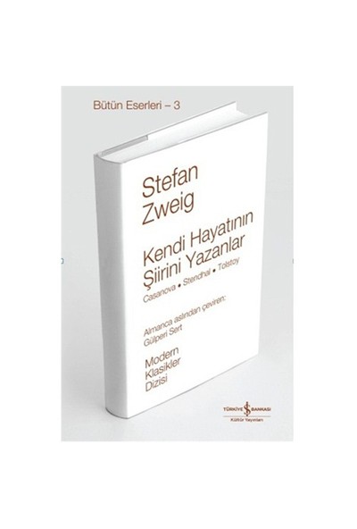 Kendi Hayatının Şiirini Yazanlar (Ciltli)