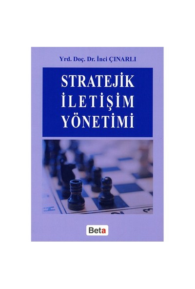 Stratejik İletişim Yönetimi