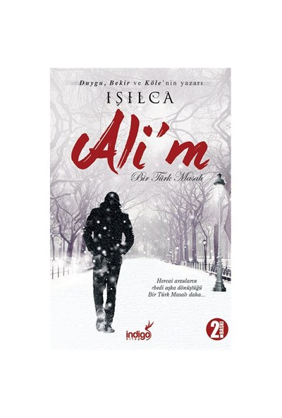 Bir Türk Masalı: Ali'm - Işıl Parlakyıldız