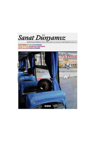 Sanat Dünyamız Sayı 114 Ocak - Şubat 2010-Kolektif Sanat Dünyamız Sayı 114 Ocak - Şubat 2010-Kolektif