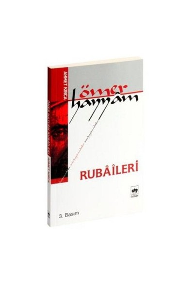 Ömer Hayyam Rubaileri - Ahmet Kırca