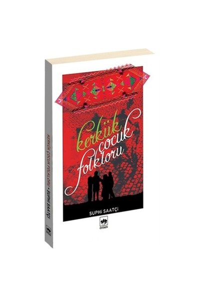 Kerkük Çocuk Folkloru-Suphi Saatçi Kerkük Çocuk Folkloru-Suphi Saatçi