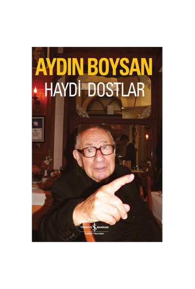 Haydi Dostlar - Aydın Boysan
