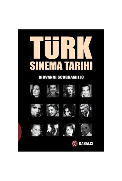 Türk Sinema Tarihi - Giovanni Scognamillo Türk Sinema Tarihi - Giovanni Scognamillo