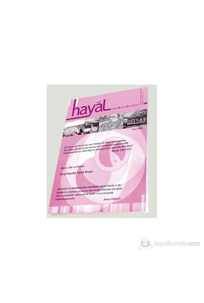 Hayal Kültür Sanat Edebiyat Dergisi Sayı: 26 Hayal Kültür Sanat Edebiyat Dergisi Sayı: 26