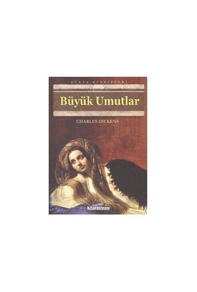 Büyük Umutlar - Charles Dıckens Büyük Umutlar - Charles Dıckens