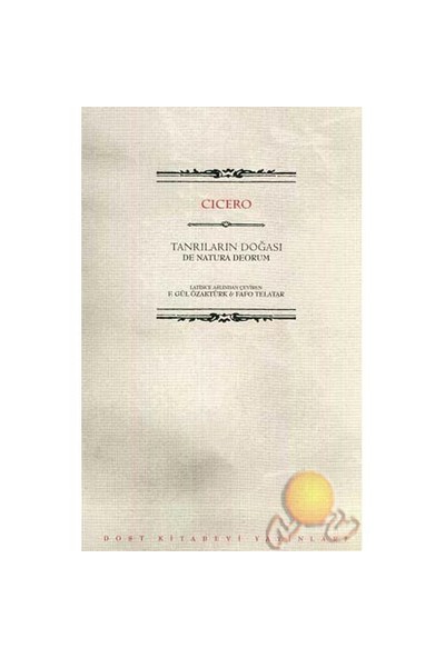 Tanrıların Doğası-Marcus Tullius Cicero Tanrıların Doğası-Marcus Tullius Cicero