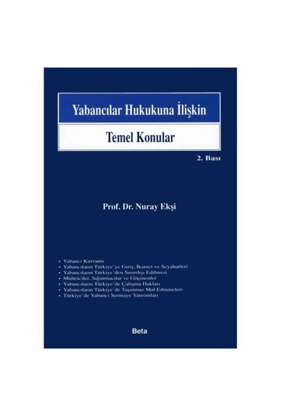 Yabancılar Hukukuna İlişkin Temel Kanunlar