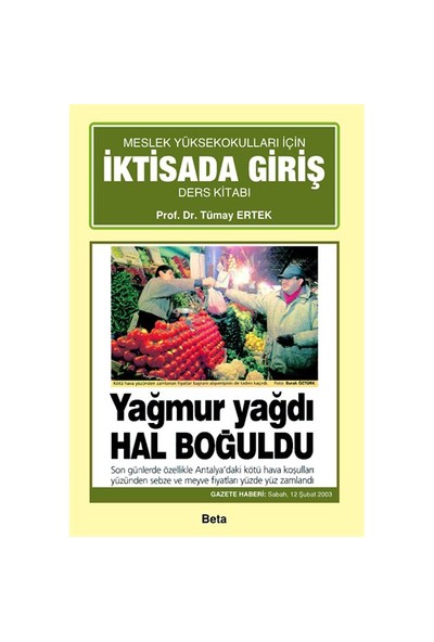 Meslek Yüksek Okulları İçin İktisada Giriş-Tümay Ertek Meslek Yüksek Okulları İçin İktisada Giriş-Tümay Ertek