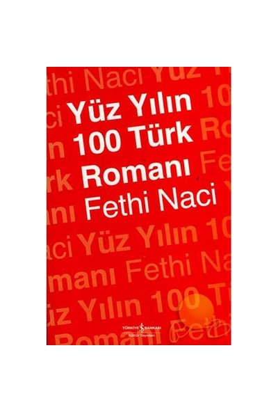 Yüz Yılın 100 Türk Romanı