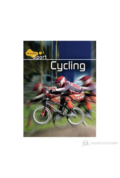 Tell Me About Sports: Cycling