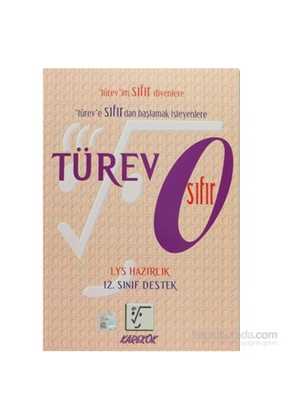 Karekök 12. Sınıf LYS Türev - Ebru Kılıçdoğan Karekök 12. Sınıf LYS Türev - Ebru Kılıçdoğan