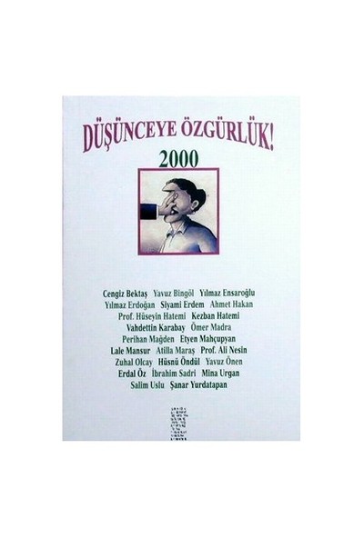 Düşünceye Özgürlük! 2000-Kolektif