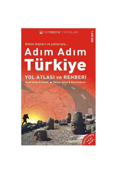 Adım Adım Türkiye (Yol Atlası-Rehber)