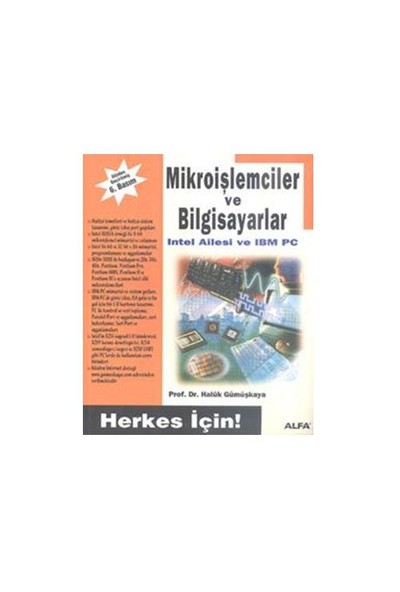 Mikroişlemciler ve Bilgisayarlar Intel Ailesi ve IBM PC - Haluk Gümüşkaya