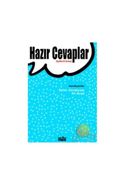 HAZIR CEVAPLAR - 3