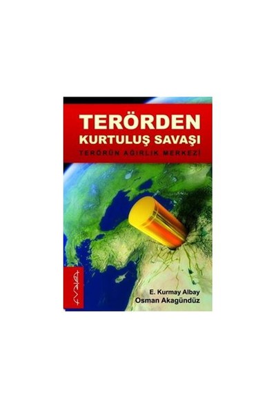 Terörden Kurtuluş Savaşı Terörden Kurtuluş Savaşı