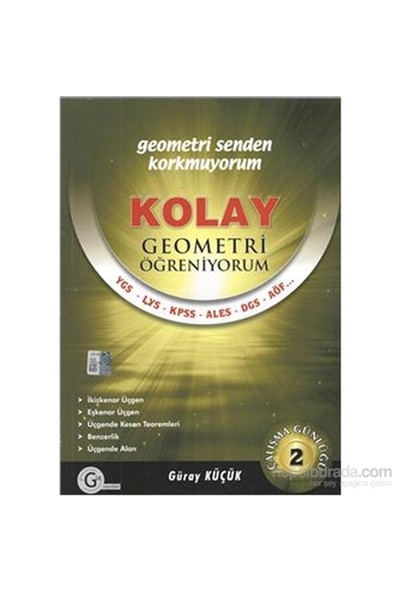Gür Kolay Geometri Öğreniyorum Çalışma Günlüğü 2 - Güray Küçük Gür Kolay Geometri Öğreniyorum Çalışma Günlüğü 2 - Güray Küçük