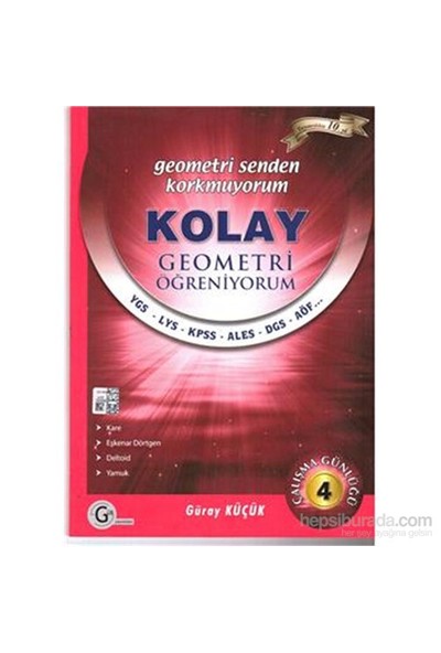 Gür Kolay Geometri Öğreniyorum Çalışma Günlüğü 4-Güray Küçük Gür Kolay Geometri Öğreniyorum Çalışma Günlüğü 4-Güray Küçük