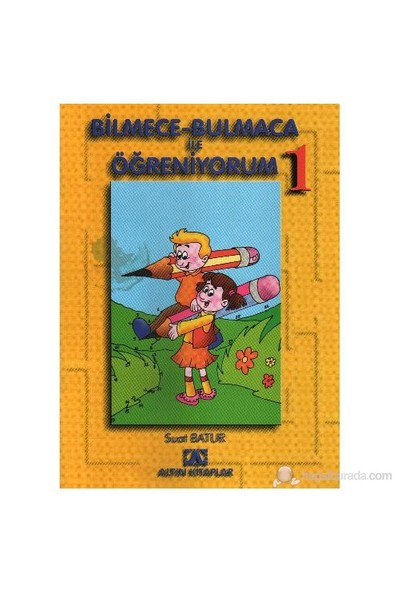 Bilmece Bulmaca ile Öğreniyorum 1