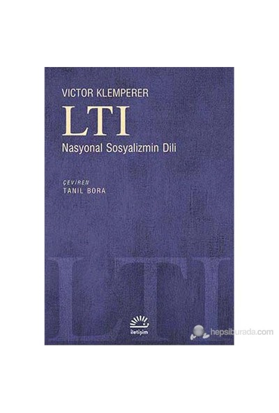Ltı Nasyonal Sosyalizmin Dili-Victor Klemperer