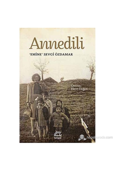 Annedili-Emine Sevgi Özdamar