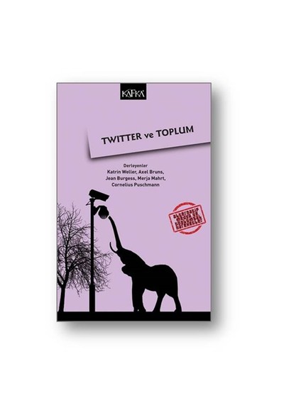 Twıtter Ve Toplum-Cornelius Puschmann Twıtter Ve Toplum-Cornelius Puschmann
