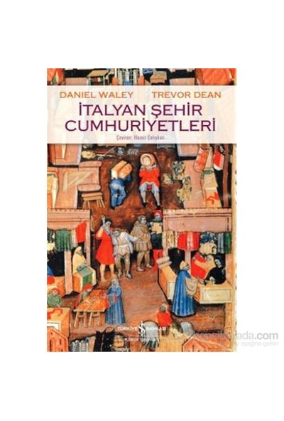 İtalyan Şehir Cumhuriyetleri-Trevor Dean İtalyan Şehir Cumhuriyetleri-Trevor Dean