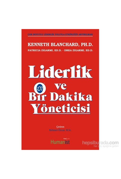 Liderlik Ve Bir Dakka Yöneticisi-Patricia Zigarmi Liderlik Ve Bir Dakka Yöneticisi-Patricia Zigarmi