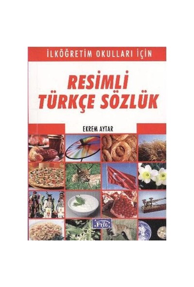 Resimli Türkçe Sözlük -