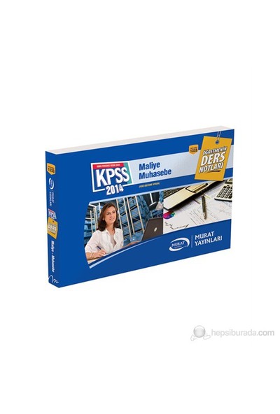 Öğretmenin Ders Notları Maliye - Muhasebe Öğretmenin Ders Notları Maliye - Muhasebe