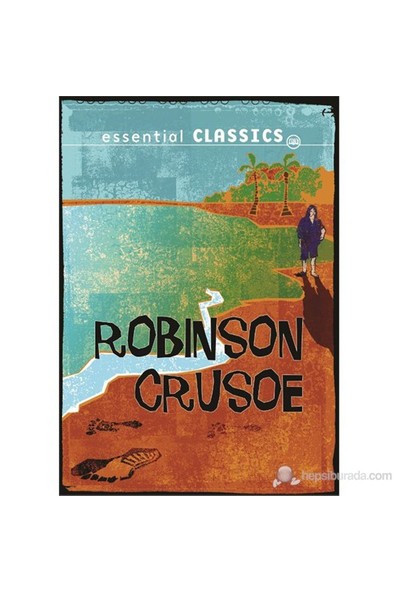 Robinson Crusoe - Daniel Defoe Robinson Crusoe - Daniel Defoe