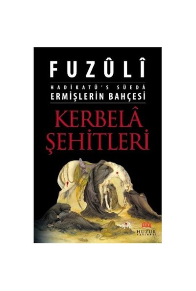 Kerbela Şehitleri (Ermişlerin Bahçesi)-Fuzuli