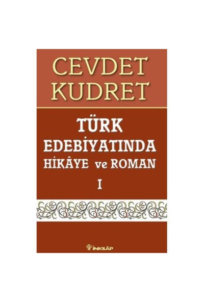 TÜRK EDEBİYATINDA HİKAYE VE ROMAN - I