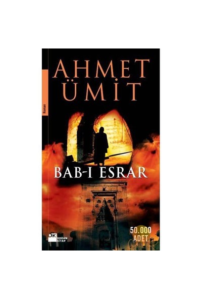Bab-ı Esrar - Ahmet Ümit Bab-ı Esrar - Ahmet Ümit