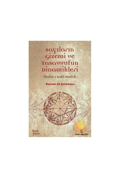 Sayıların Gizemi Ve Tasavvufun Dinamikleri