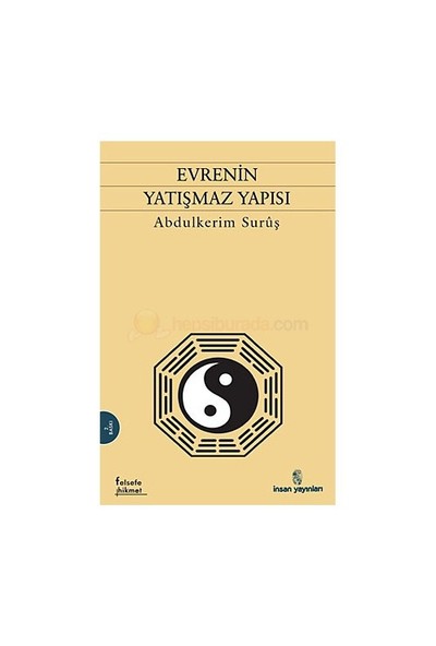 Evrenin Yatışmaz Yapısı Evrenin Yatışmaz Yapısı