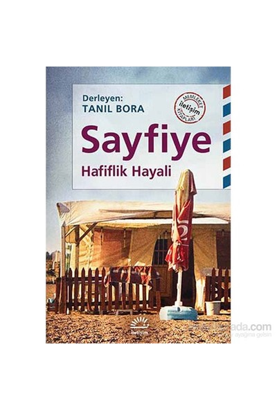 Sayfiye - Hafiflik Hayali-Tanıl Bora