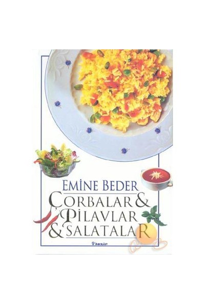 Çorbalar, Pilavlar, Salatalar