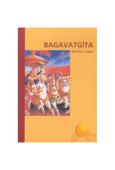 Bagavatgita - Rab'bin Ezgisi