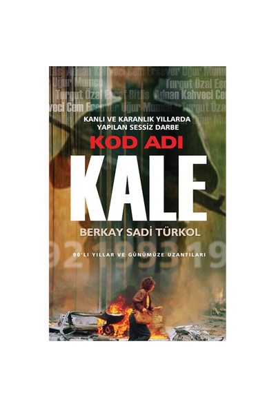 Kod Adı Kale - Berkay Sadi Türkol